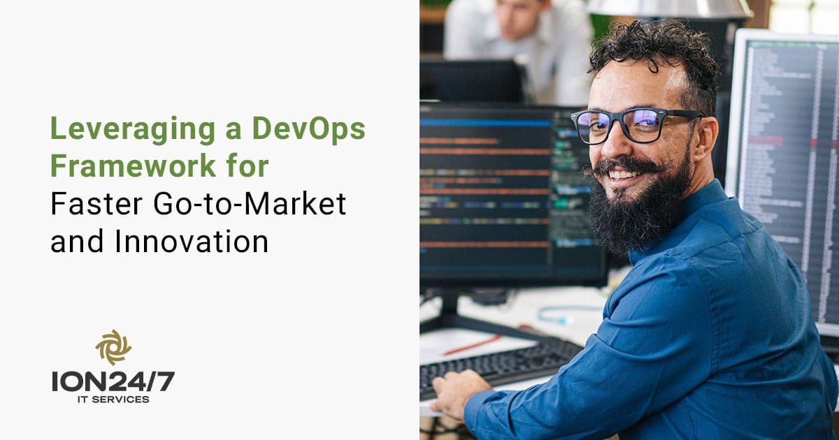 Leveraging a DevOps Framework for Faster Go-to-Market