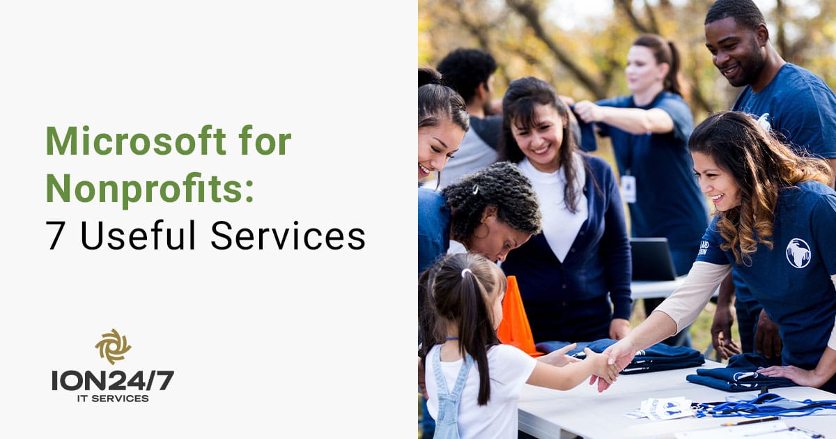 Microsoft for Nonprofits: 7 Useful Services - ION247