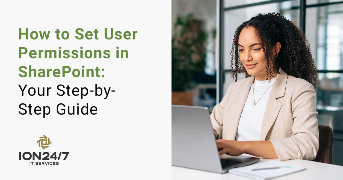 How to Set User Permissions in SharePoint: Your Step-by-Step Guide - ION247